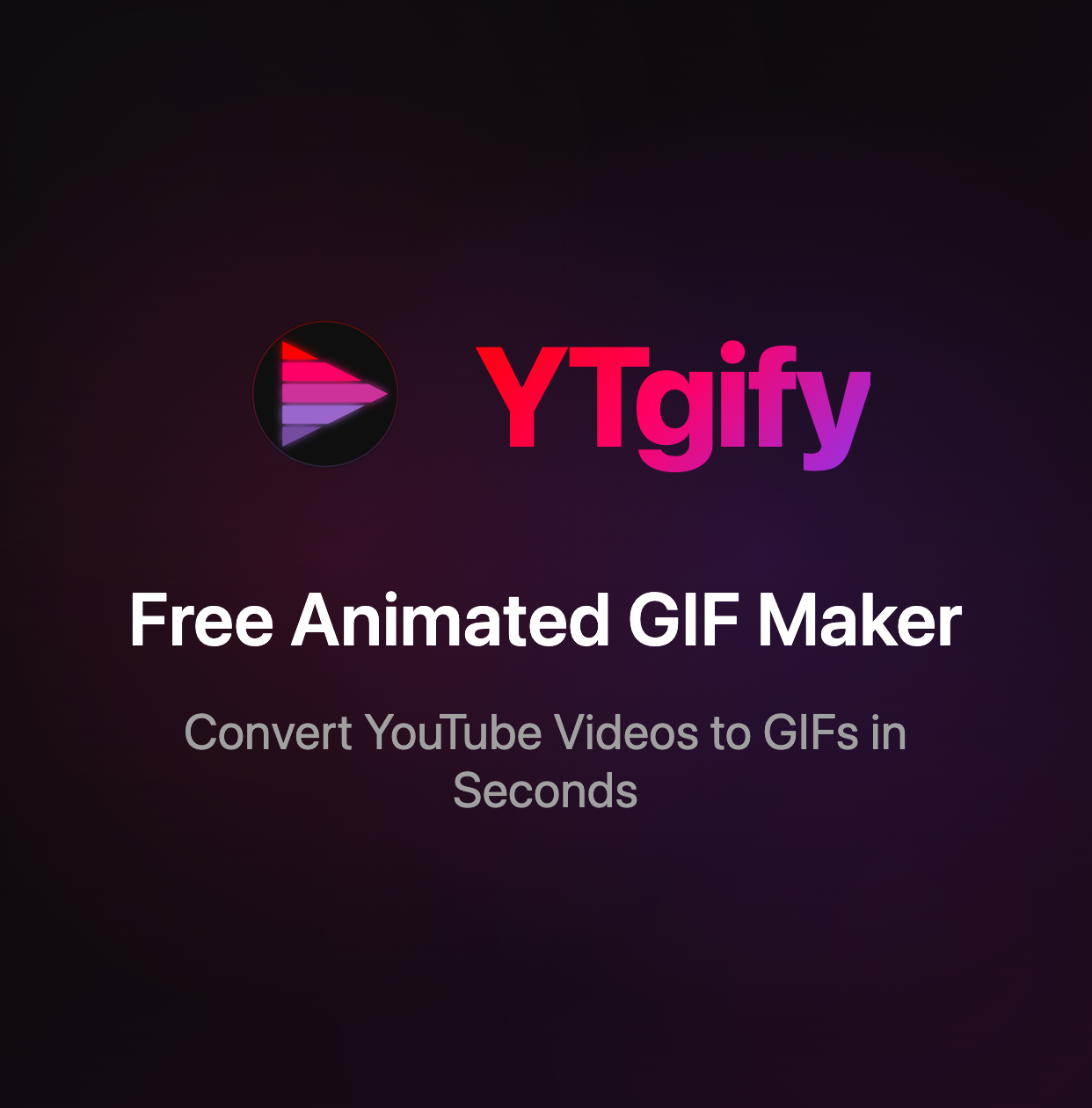 YTgify - Free YouTube to GIF Converter | No Watermark
